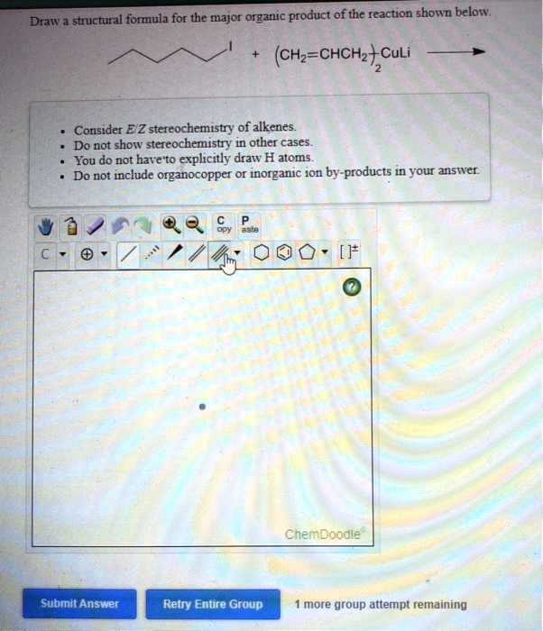 SOLVED: Draw the structural formula for the major organic product of the reaction shown below ...