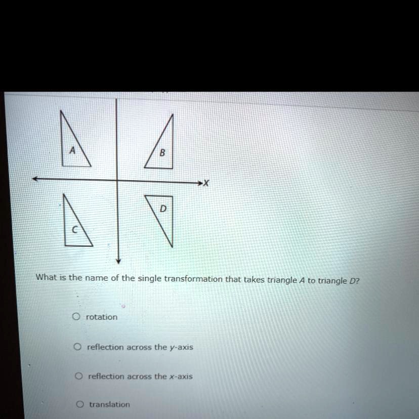Solved Does Anyone Know How To Do This What Is The Name Of The Single Transformation That