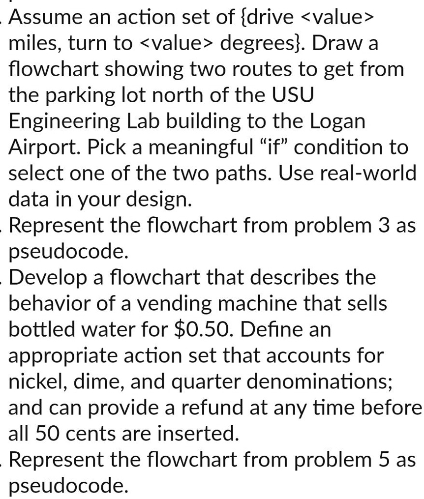 SOLVED: Assume an action set of drive miles, turn to Assume an action ...