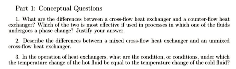 SOLVED: l. What are the differences between a cross-flow heat exchanger and a counter-flow heat ...