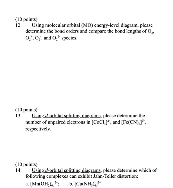 SOLVED: Using molecular orbital (MO) energy-level diagram, please ...