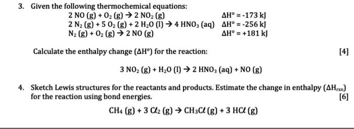 3. Given the following thermochemical equations: 2 NO (g) + O2 (g) ? 2 ...