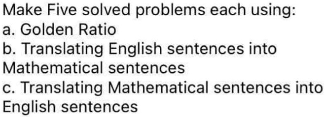 make five solved problems each using a golden ratio b translating ...
