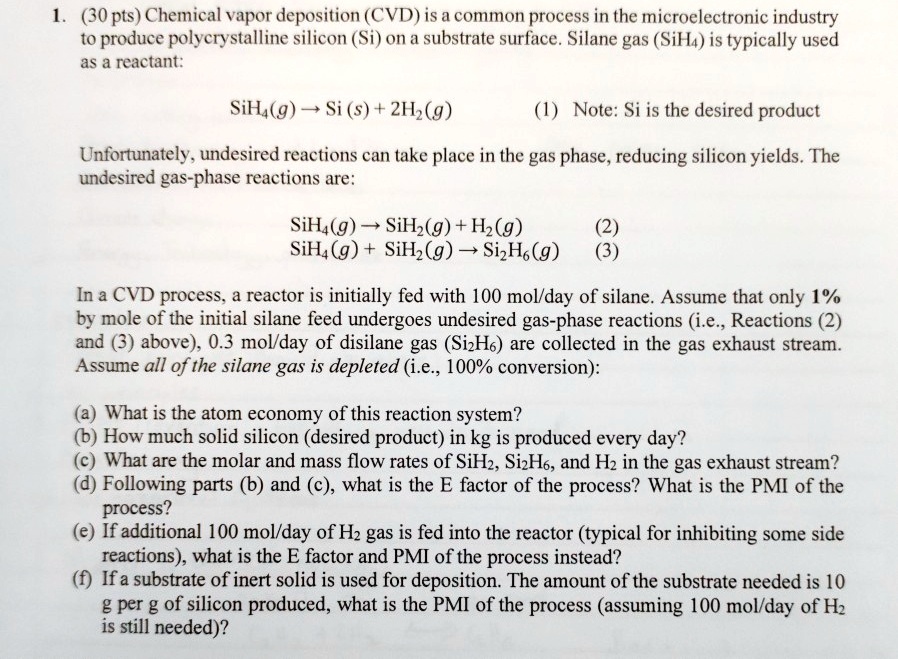SOLVED: Chemical vapor deposition (CVD) is a common process in the ...