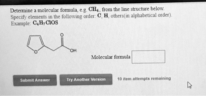 Solved Determine Molecular Formula G Chy From The Line Structure