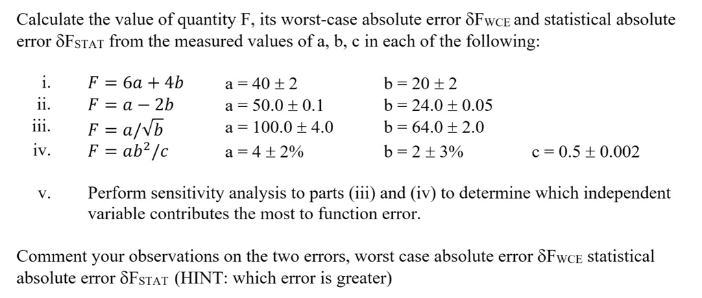 SOLVED: Calculate the value of quantity F, its worst-case absolute ...