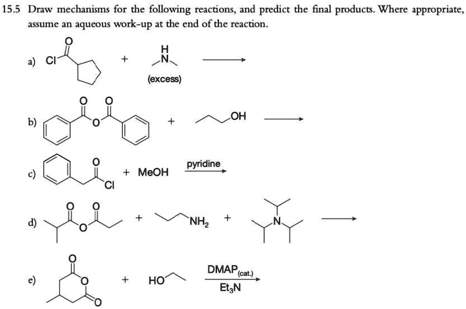 SOLVED: 155 Draw mechanisms for the following reactions, and predict ...