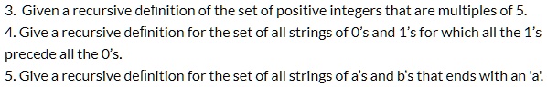 Solved Given A Recursive Definition Of The Set Of Positive Integers 9686