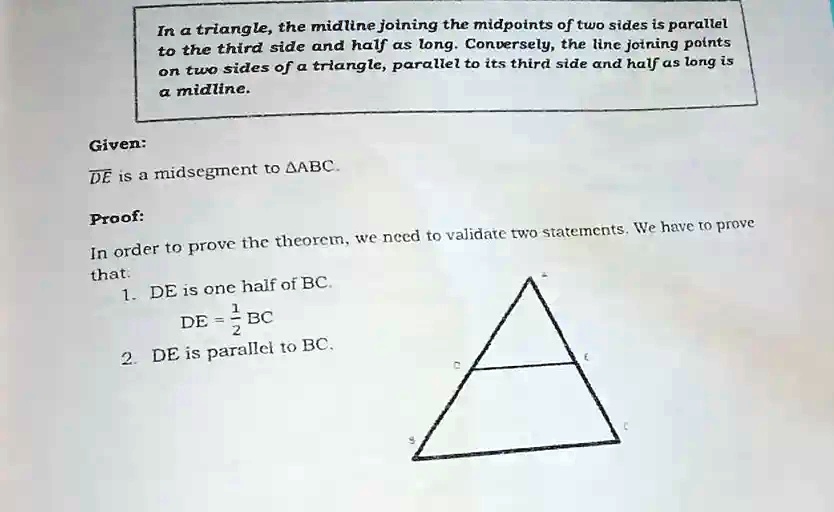 SOLVED: In a triangle, the midline joining the midpoints of two sides ...