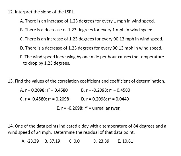 12 interpret the slope ofthe lsrl a there is an increase of 123 degrees ...