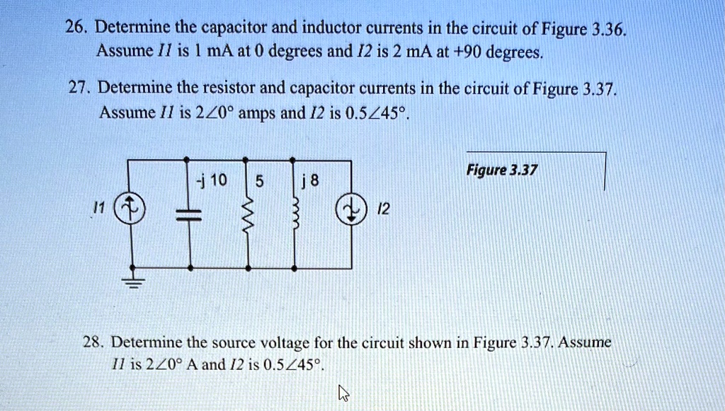 26. Determine the capacitor and inductor currents in the circuit of ...