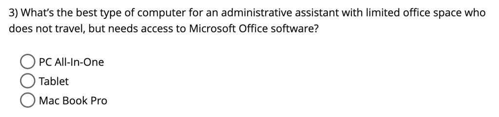 whats the best type of computer for an administrative assistant with ...