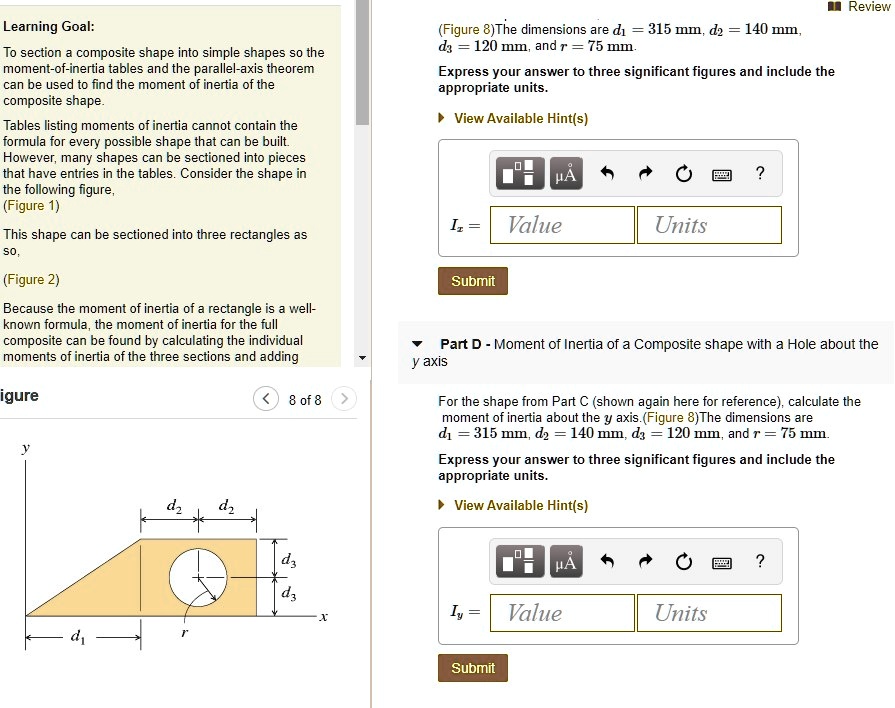 SOLVED: Review Learning Goal: Figure 8The dimensions are d=315mm.d=140mm d3=120mm,andr=75mm To ...
