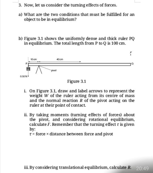 SOLVED: Now, let us consider the turning effects of forces. a) What are ...
