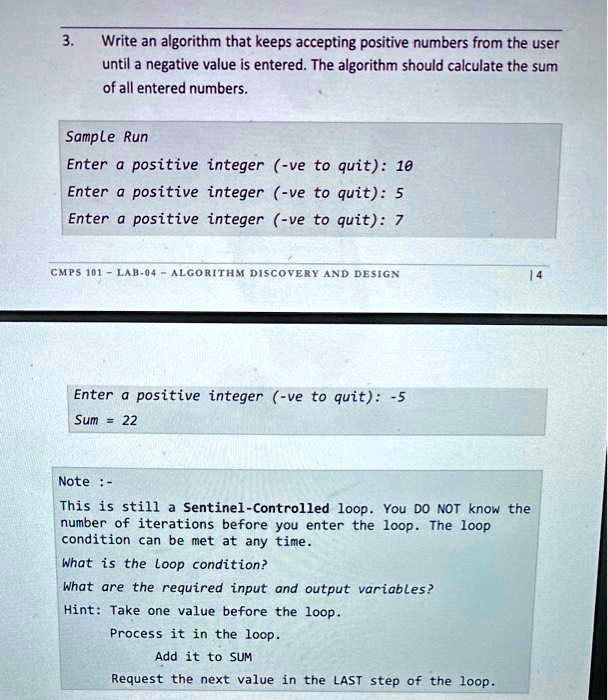 Write An Algorithm That Keeps Accepting Positive Numbers From The User