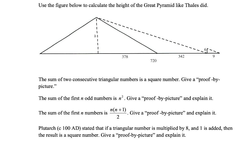 SOLVED:Use the figure below to calculate the height of the Great Pyramid like Thales did. 378 ...
