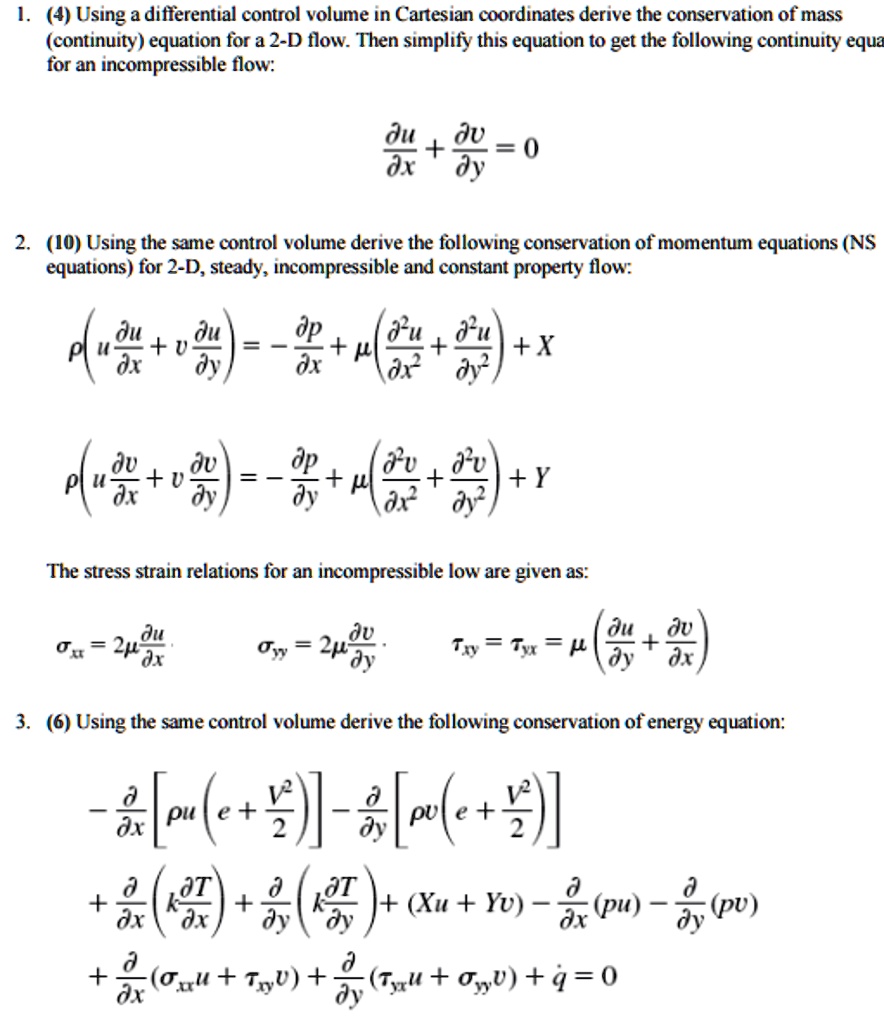 SOLVED: I. (4) Using a differential control volume in Cartesian ...