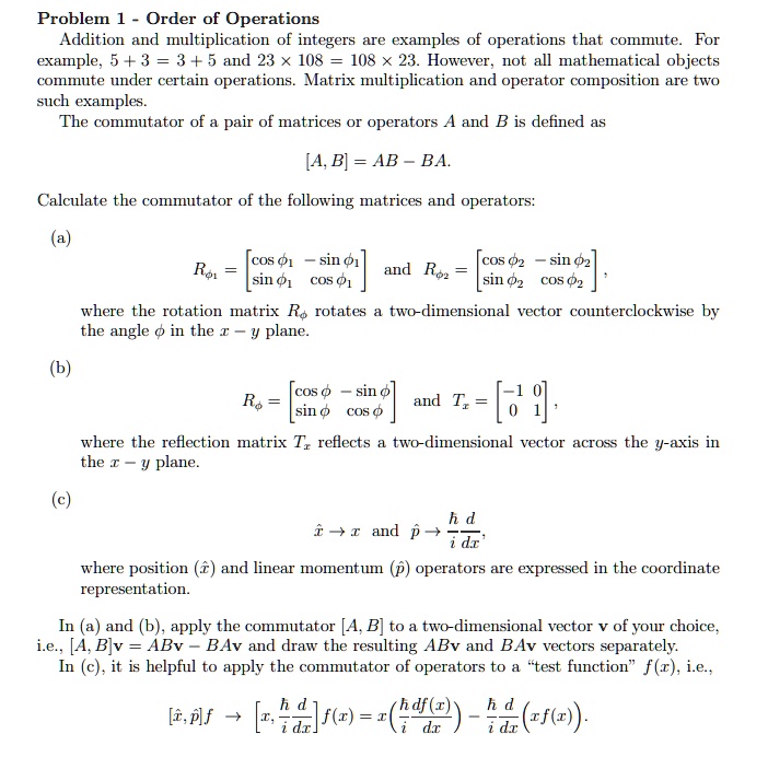 SOLVED:Problem 1 Order of Operations Addition and multiplication of ...