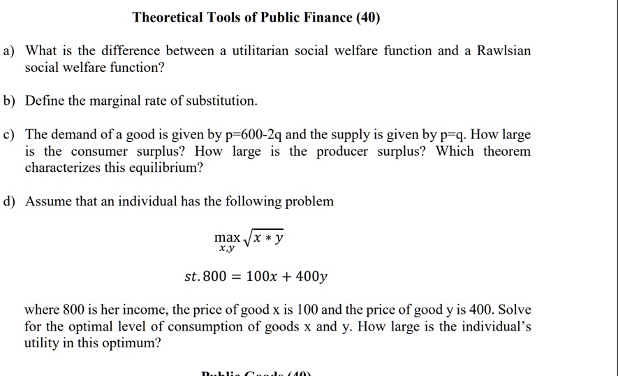 SOLVED: What is the difference between utilitarian social welfare ...
