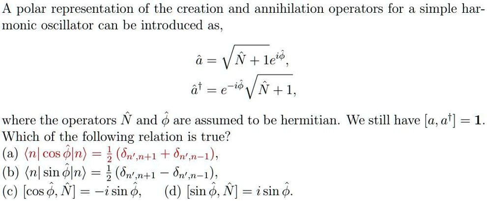 A polar representation of the creation and annihilation operators for a simple harmonic ...