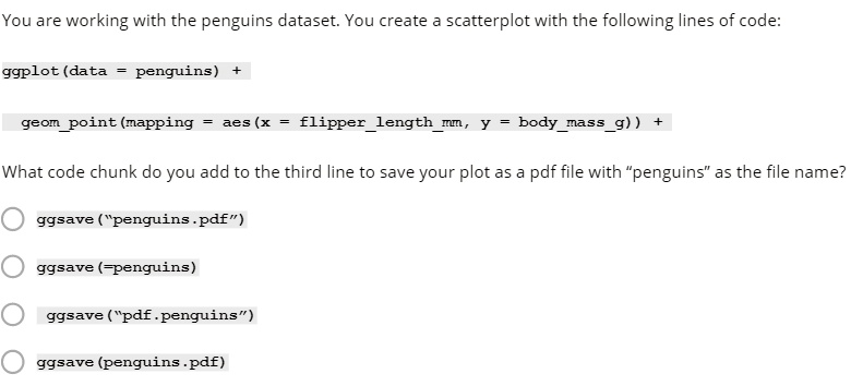 you are working with the penguins dataset you create scatterplot with the following lines of ...