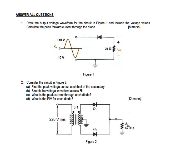1 Draw The Output Voltage Waveform For The Circuit In Figure 1 And