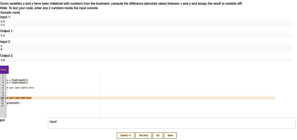 Solved Given Variables X And Y Have Been Initialized With Numbers From The Keyboard Compute 9409