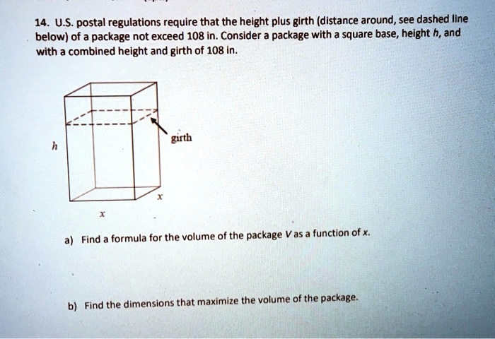 14 us postal regulations require that the height plus girth distance ...