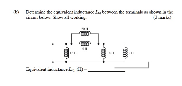 SOLVED: (b) Determine the equivalent inductance Le between the ...