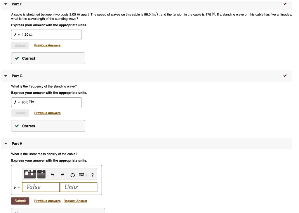 Part F A cable is stretched between two posts 3.00 m apart. The speed of waves on this cable is ...