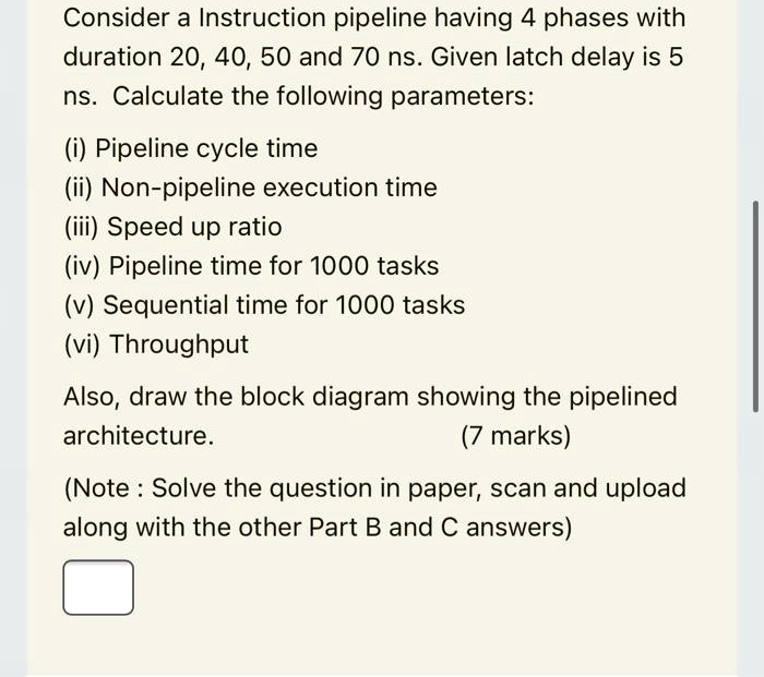 Solved Consider A Instruction Pipeline Having 4 Phases With Duration 1517