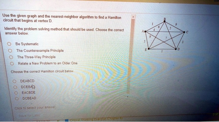 use the given graph and the nearest neighbor algorithm to find hamilton ...