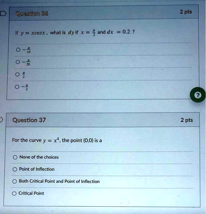 SOLVED:D Question 36 2pts J6 y = Xcosx what is dyif x = { and dx 0.2 ... SOLVED:D Question 36 2pts J6 y = Xcosx what is dyif x = { and dx 0.2 ...