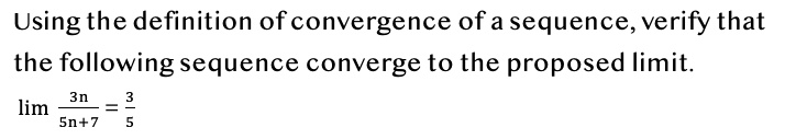 SOLVED: Using the definition of convergence of a sequence, verify that the following sequence ...