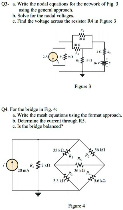 SOLVED: sir Q3-a. Write the nodal equations for the network of Fig. 3 using the general approach ...
