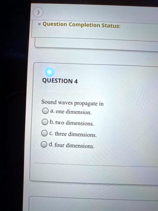 SOLVED: QUESTION 4 Sound waves propagate in one dimension. b. two ...
