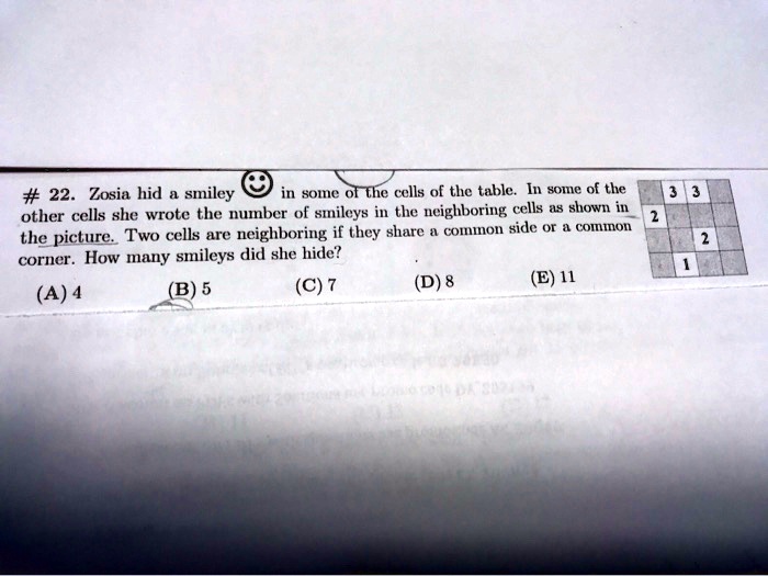 SOLVED: Zosia hid smileys in some of the cells of the table. In the ...