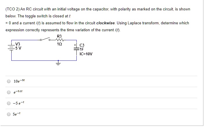 SOLVED: TCO 2: An RC circuit with an initial voltage on the capacitor ...