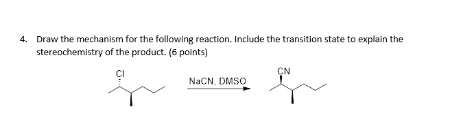 draw the mechanism for the following reaction include the transition ...