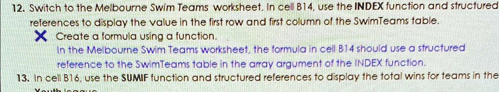 switch to the melbourne swim teams worksheet in cell b14 use the index ...