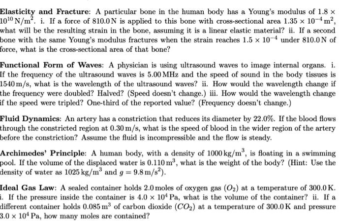 Elasticity and Fracture: A particular bone in the human body has a ...