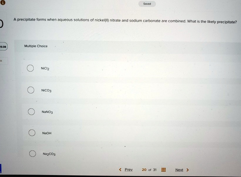 SOLVED: A precipitate forms when aqueous solutions of nickel nitrate and sodium carbonate are ...