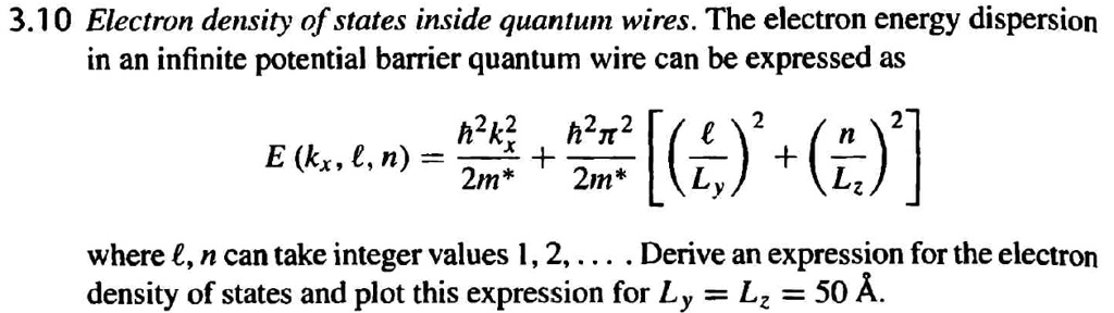 Solved 3 10 Electron Density Of States Inside Quantum Wires The