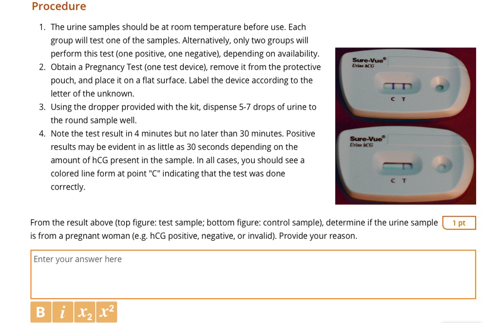 SOLVED: Procedure 1. The urine samples should be at room temperature ...