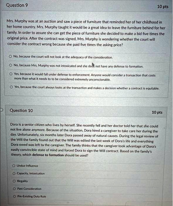 Question 9 10 pts Mrs. Murphy was at an auction and saw a...