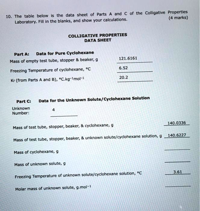 SOLVED:sheet of Parts and C of the Colligative Properties 10. The table ...