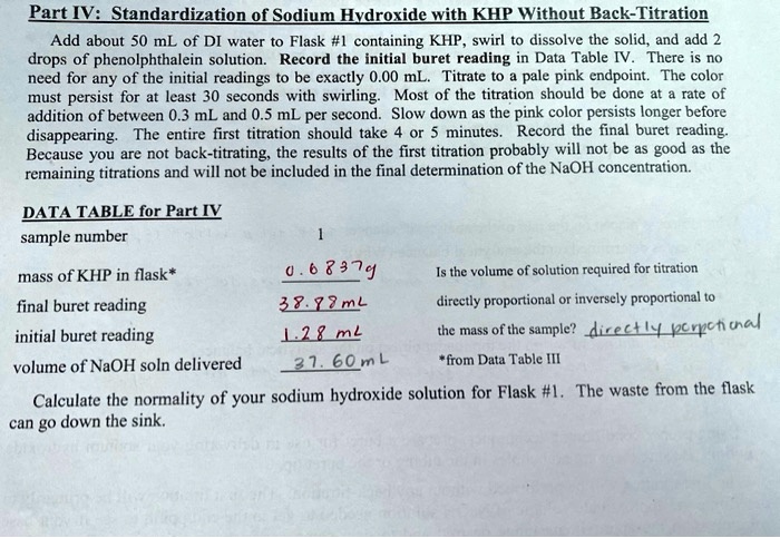 SOLVED: Part IV: Standardization of Sodium Hydroxide with KHP Without ...