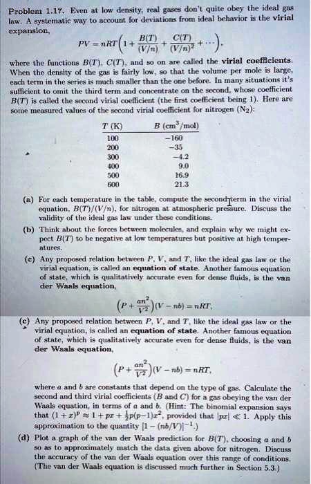 SOLVED: need help (c and (d Problem 1.17.Even at low densityreal gases ...
