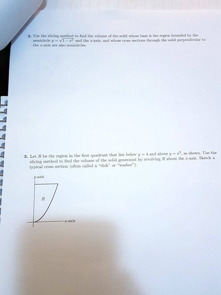 SOLVED: Use the slicing method to find the volume of the solid whose ...