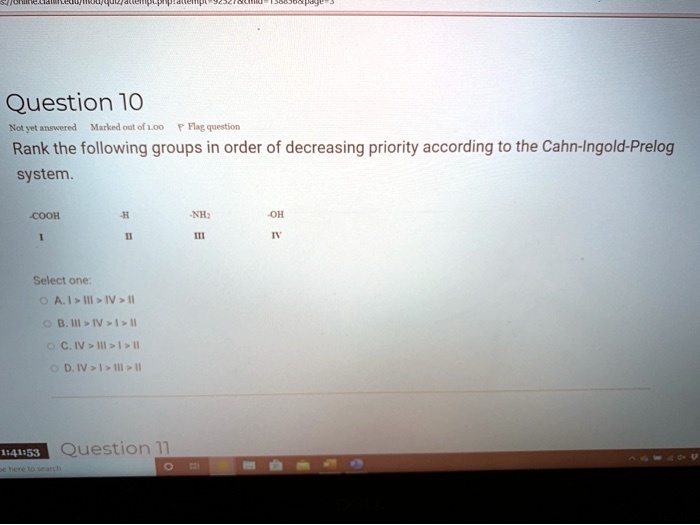 SOLVED: Question 10 Nutetansut Marked qul olLoo TUg queation Rank the following groups in order ...